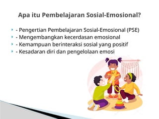 Pentingnya_Pembelajaran_Sosial_Emosional FINAL.pptx