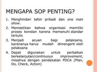 Pentingnya STANDAR OPERASIONAL PROSEDUR dalam Organisasi.pptx