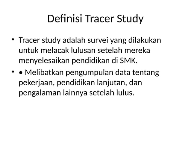 Pentingnya_Tracer_Study_bagi_Lulusan_SMK.pptx