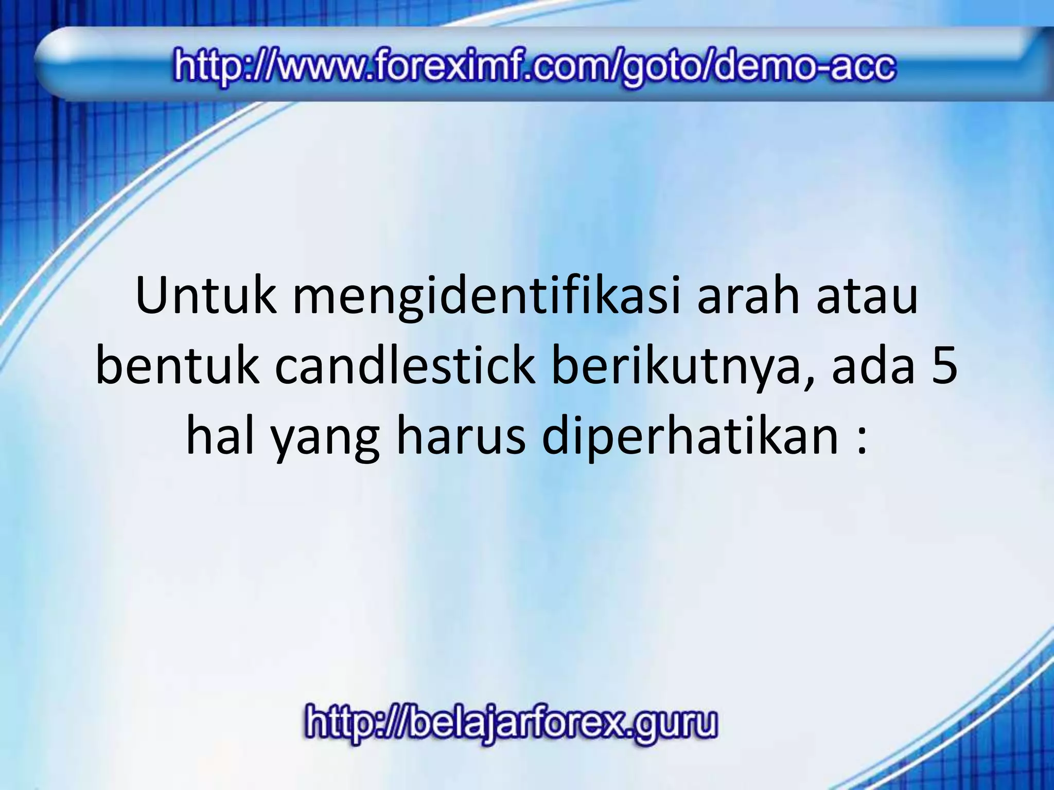 Penting! rahasia membaca candlestick chart | PPTX