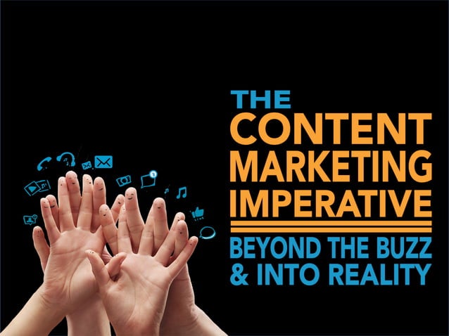 The Content Marketing Imperative | PPT