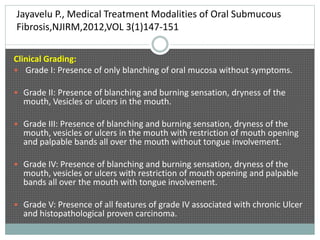 Pentoxifylline therapy in the management of oral submucous | PPTX