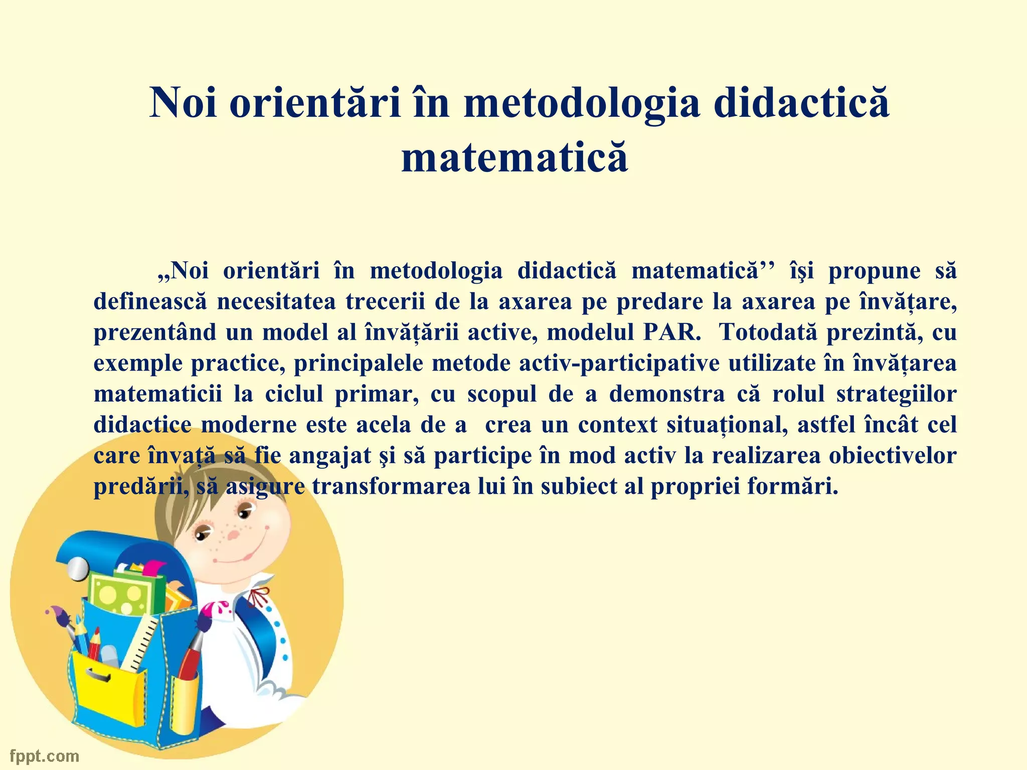 „MODALITĂŢI DE ACTIVIZARE A ELEVILOR PRIN METODE ACTIV-PARTICIPATIVE ÎN ...