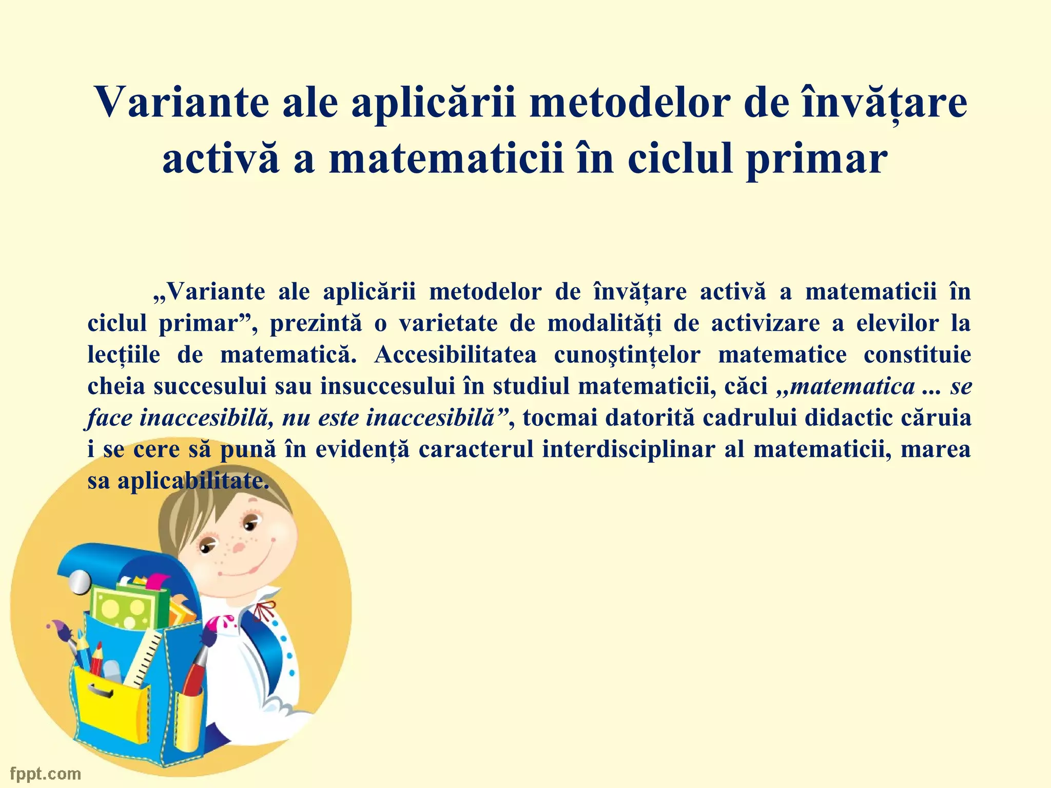 „MODALITĂŢI DE ACTIVIZARE A ELEVILOR PRIN METODE ACTIV-PARTICIPATIVE ÎN ...