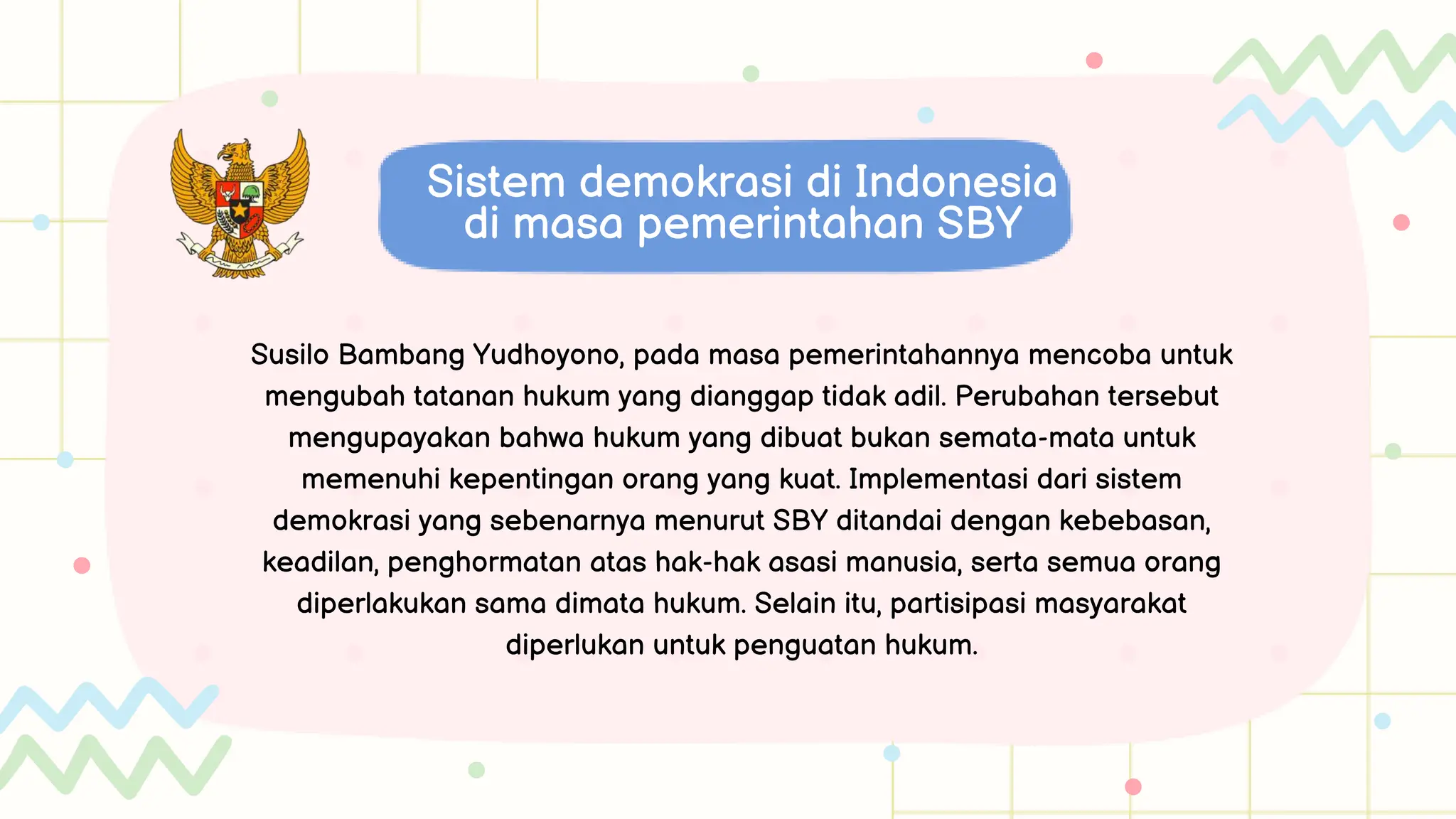 MASA PEMERINTAHAN SBY PRESENTASI KELOMPOK | PPTX