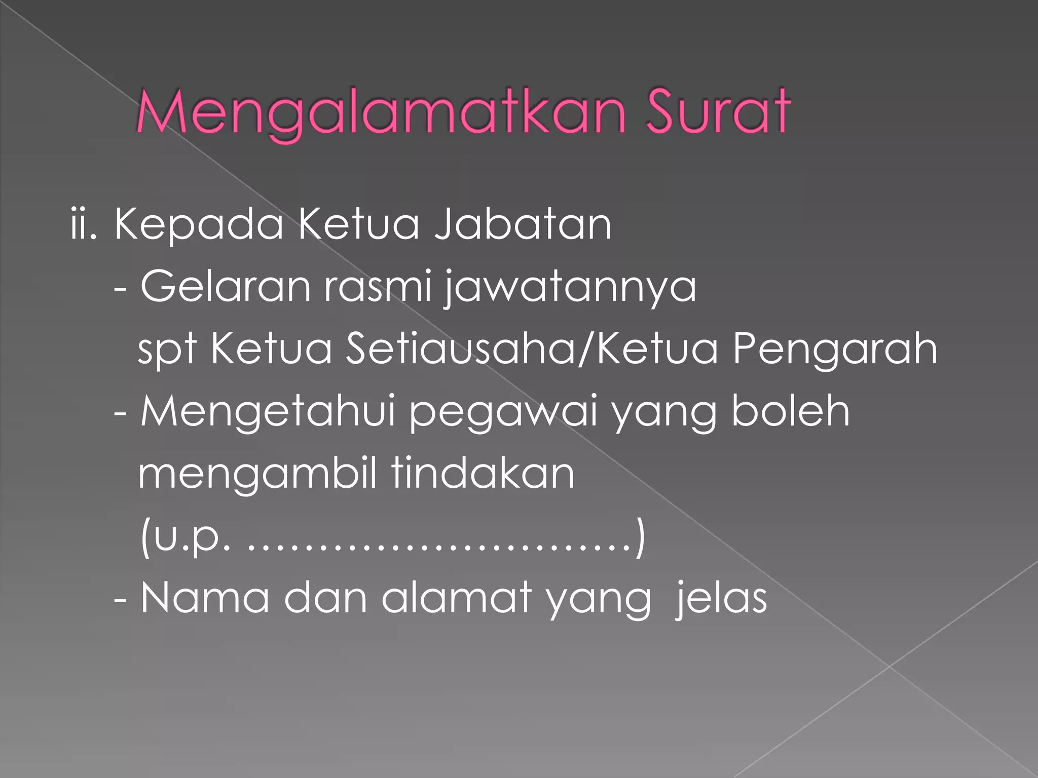 Penulisan Surat Rasmi | PPSX