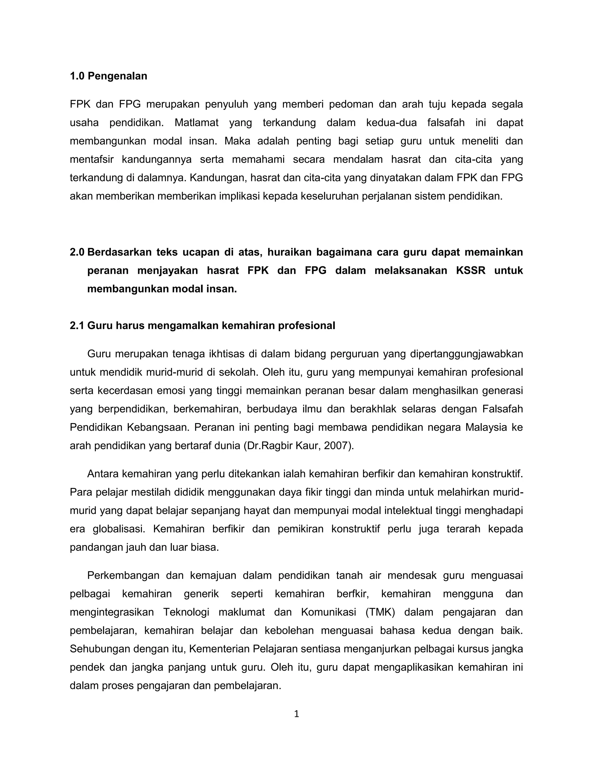 cara guru dapat memainkan peranan menjayakan hasrat FPK dan FPG dalam ...