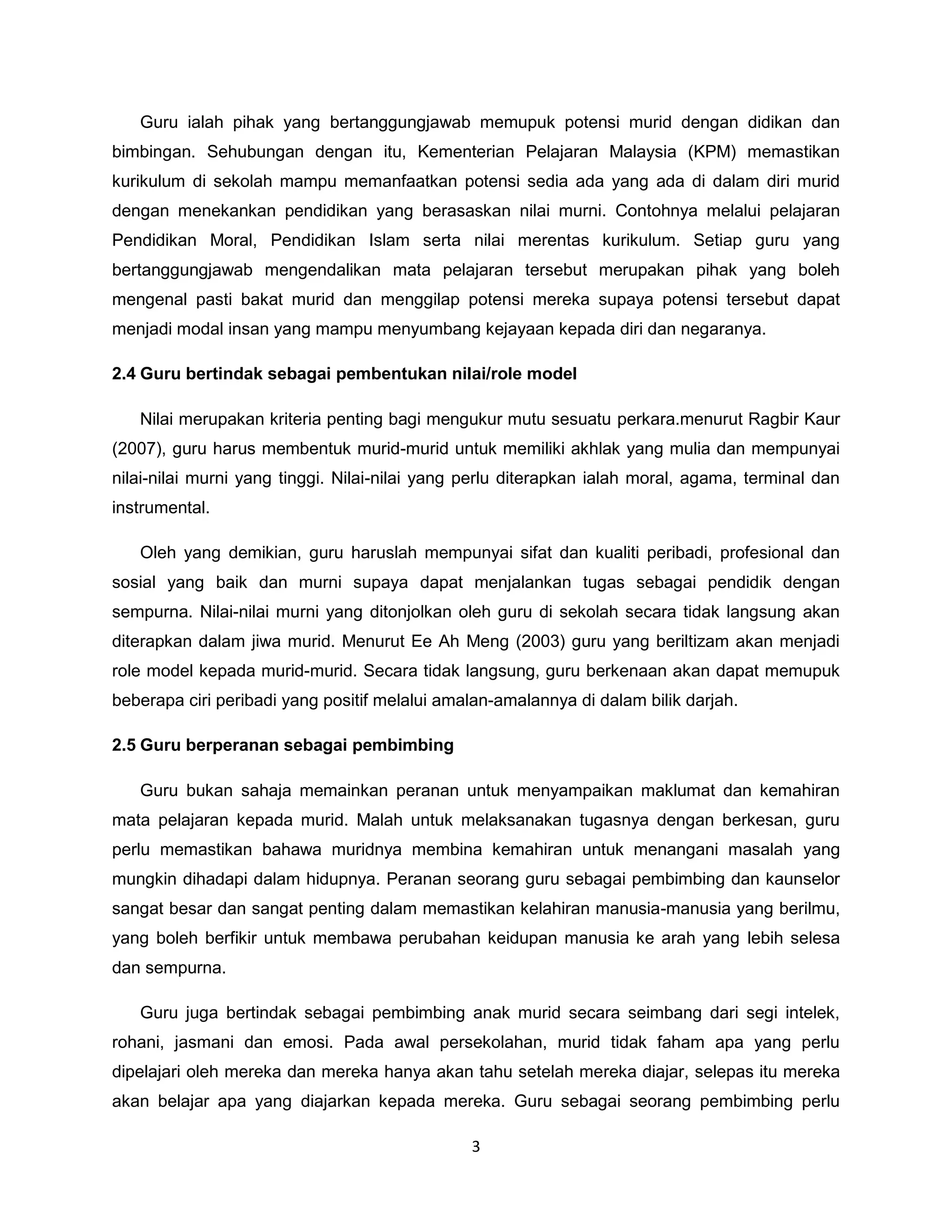 cara guru dapat memainkan peranan menjayakan hasrat FPK dan FPG dalam melaksanakan KSSR untuk ...