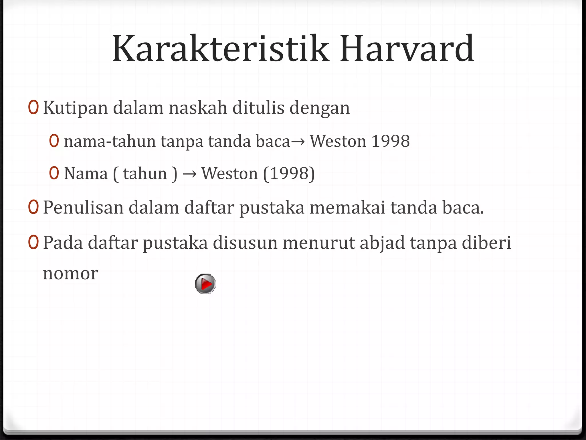 Penulisan daftar pustaka (HARVARD & APA) | PPTX