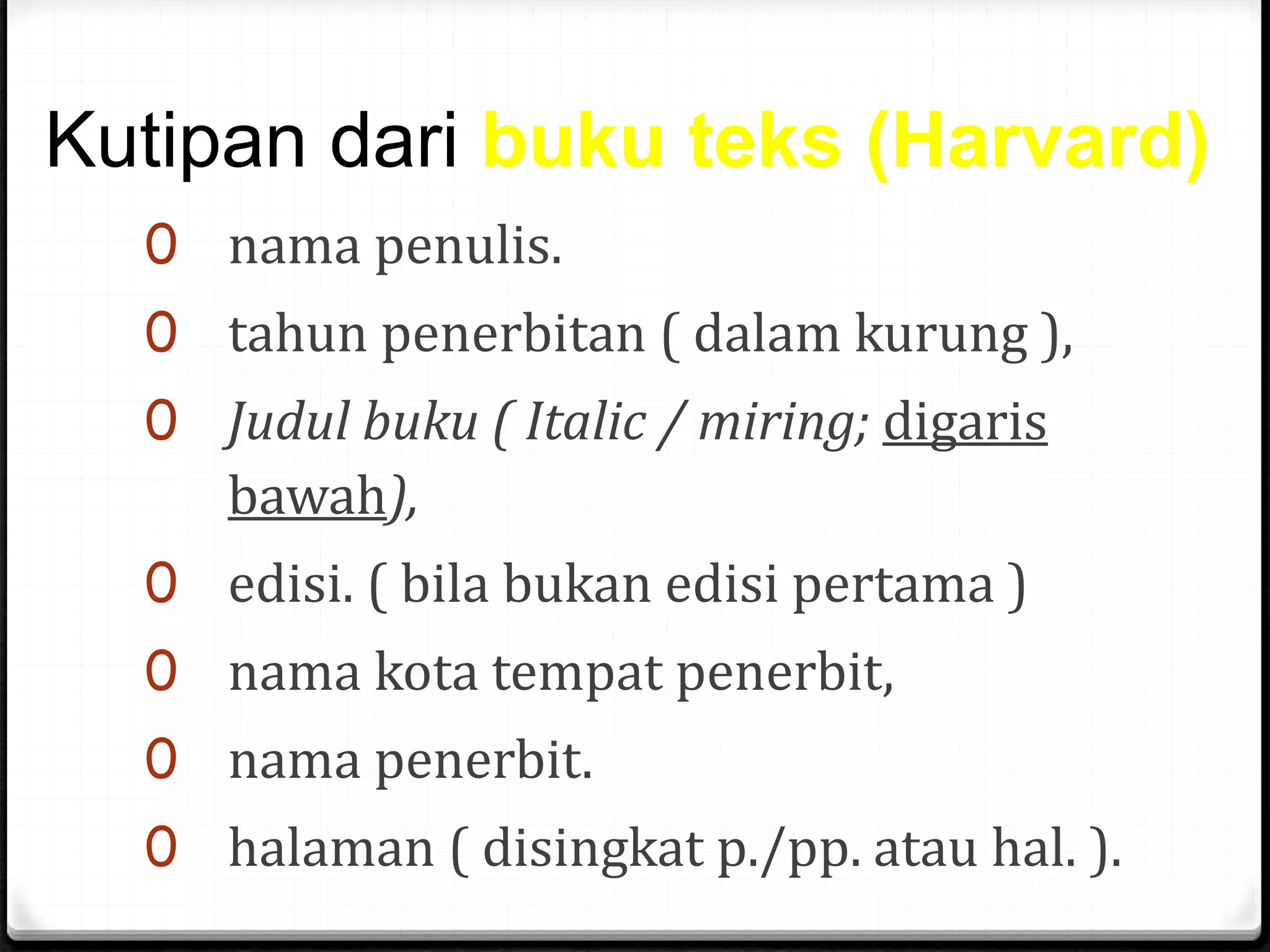 Penulisan daftar pustaka (HARVARD & APA) | PPTX