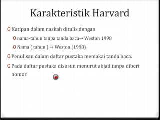 Penulisan daftar pustaka (HARVARD & APA) | PPT