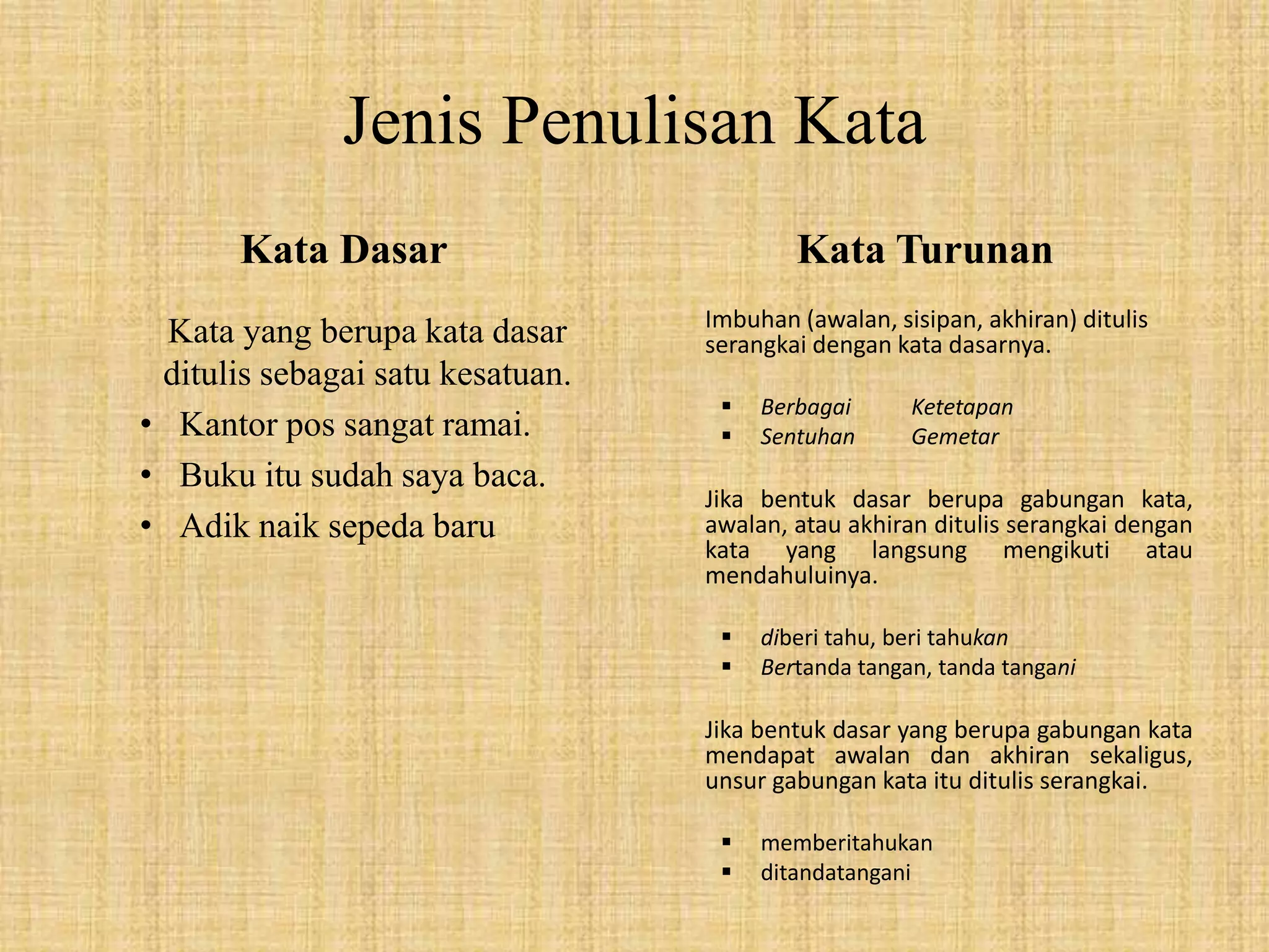 Penulisan Huruf dan Kata | PPTX