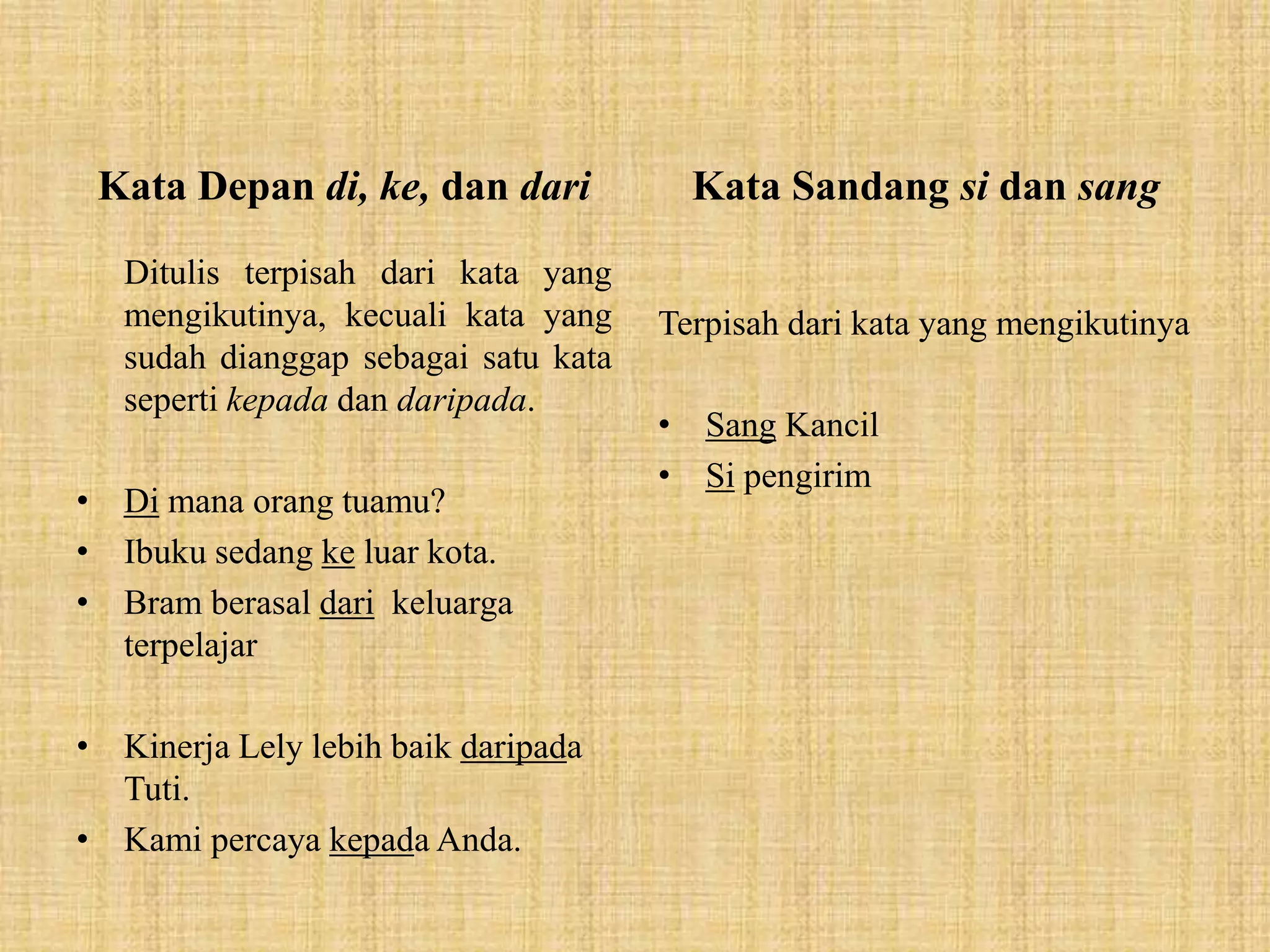 Penulisan Huruf dan Kata | PPTX