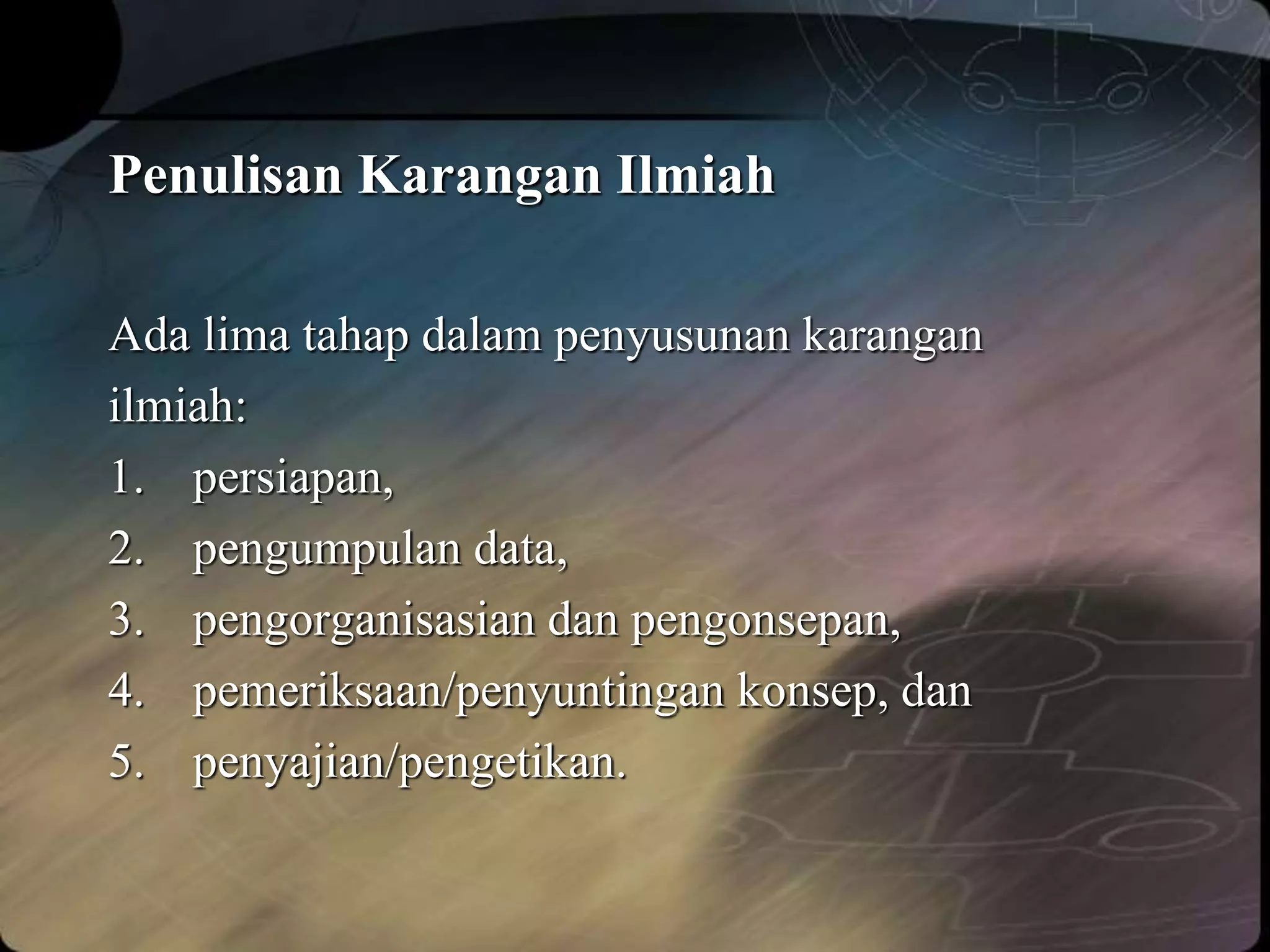 Penulisan Karya Ilmiah.ppt