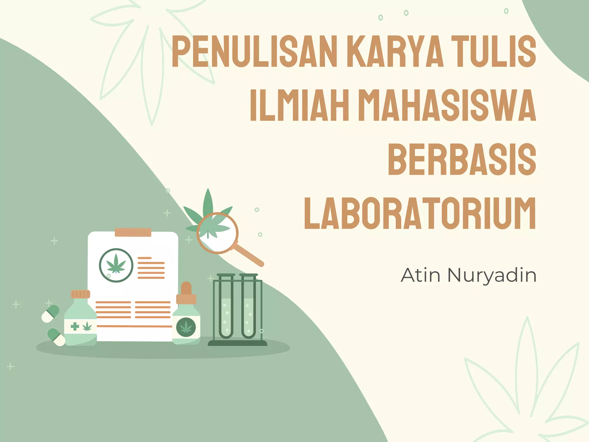 Penulisan Karya Tulis Ilmiah Mahasiswa Berbasis Laboratorium.pptx