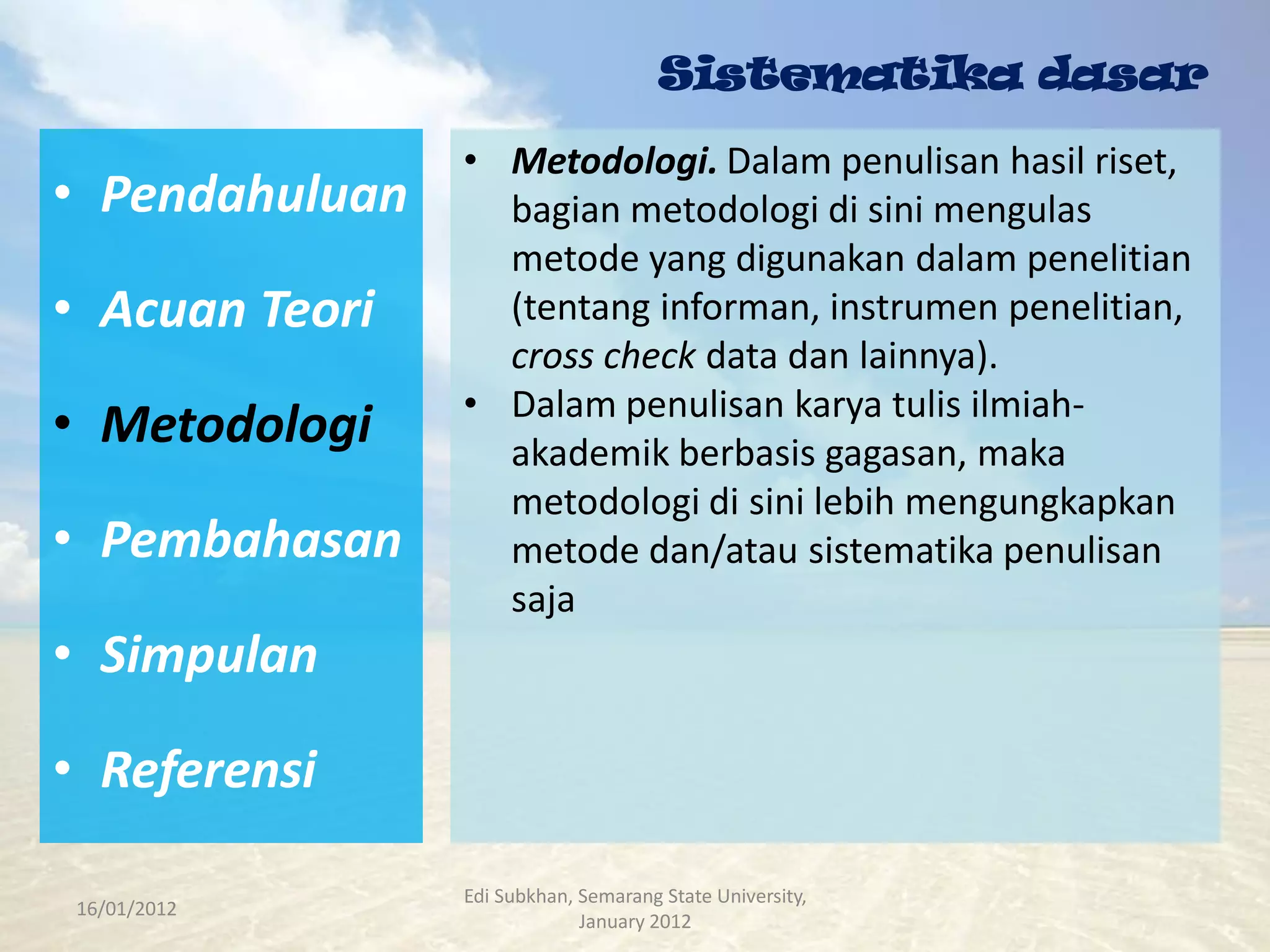 Pengembangan karya ilmiah_untuk mahasiswa teknologi pendidikan Unnes | PDF