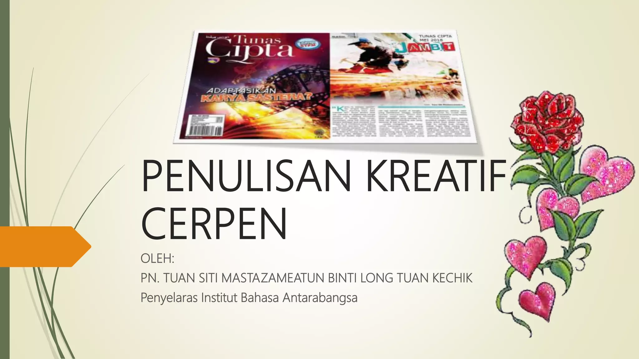 Penulisan kreatif cerpen | PPTX