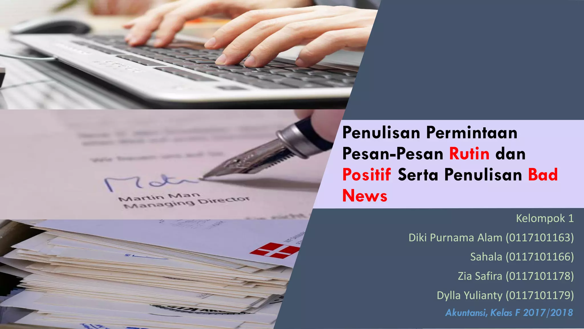 Penulisan permintaan pesan pesan rutin dan positif serta penulisan bad ...