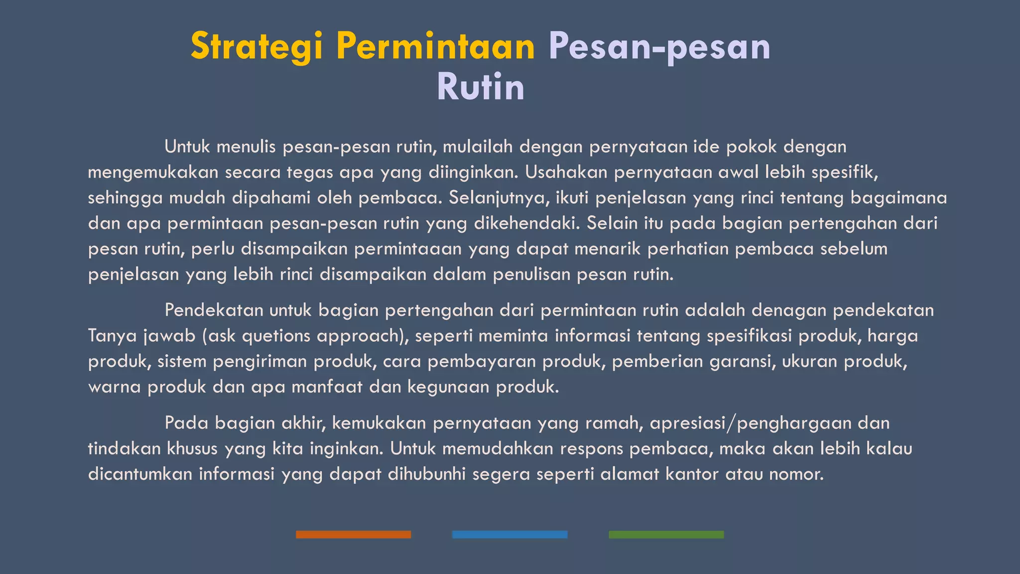Penulisan permintaan pesan pesan rutin dan positif serta penulisan bad ...