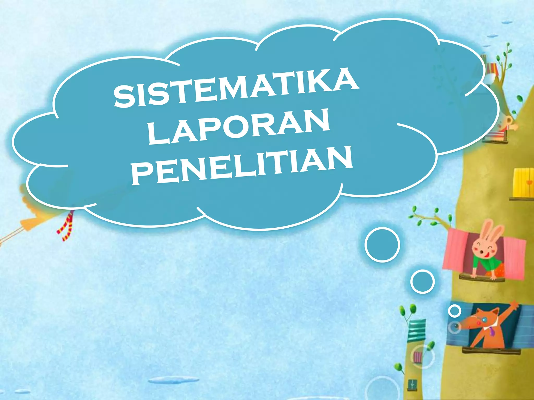 Penulisan Proposal Dan Laporan Penelitian Ppt