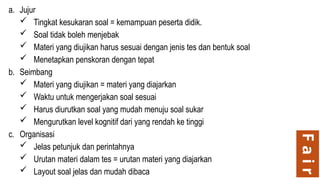 PRINSIP PENULISAN SOAL ISIAN DAN PILIHAN GANDA.pptx