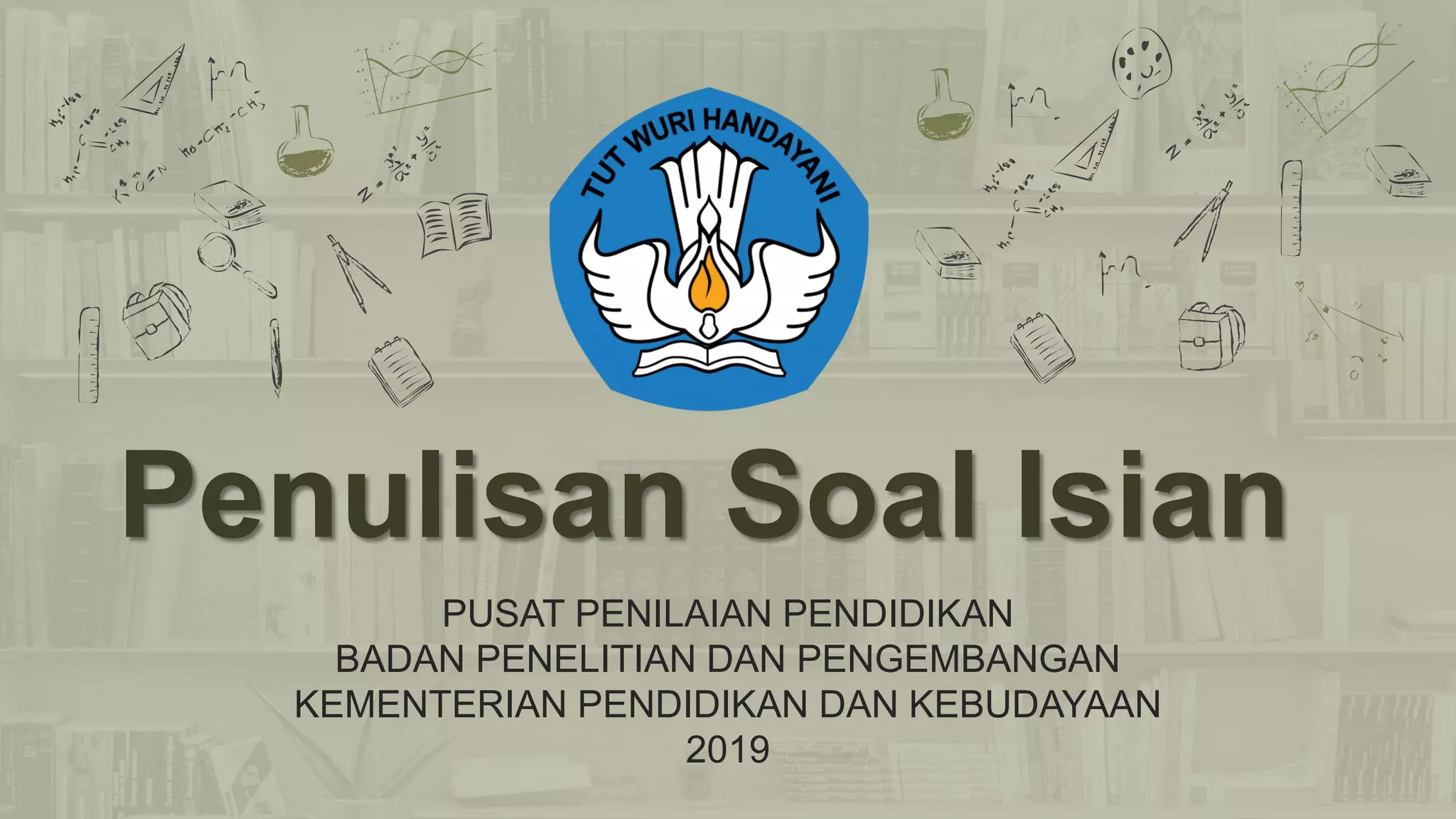 Penulisan soal isian 2019 Puspendik | PDF