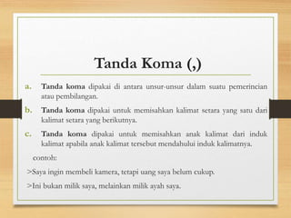 PENULISAN_TANDA_BACA.titik.koma.serupptx | PPT