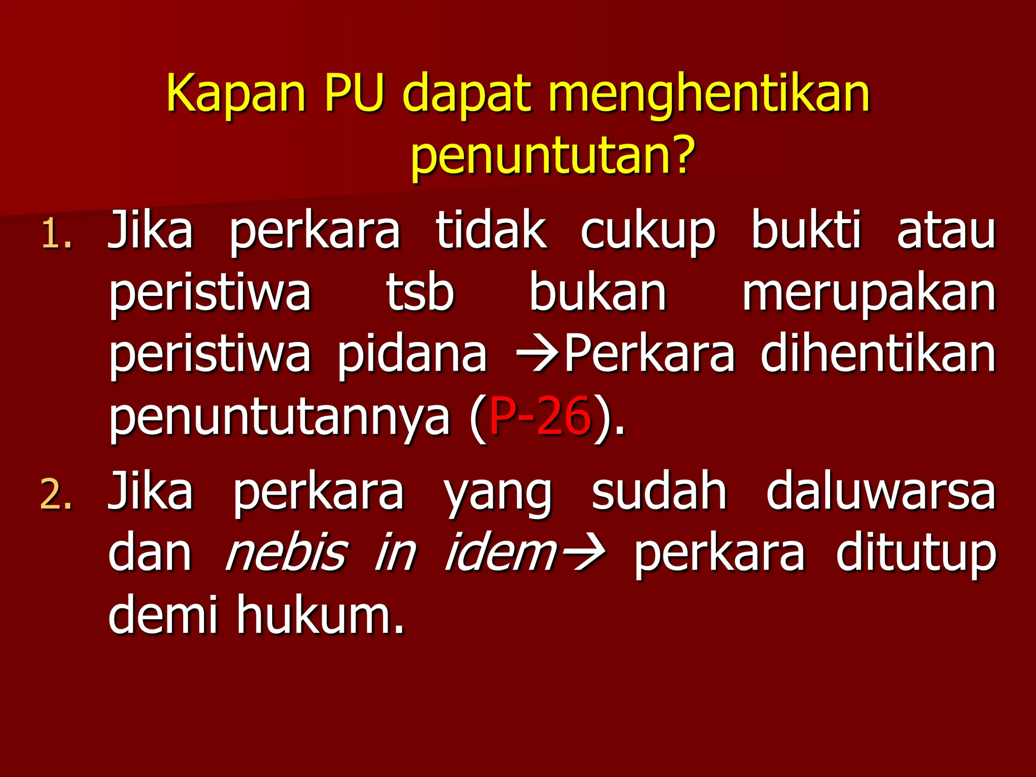 penuntutan dalam huikum pidana gafaauala | PPT