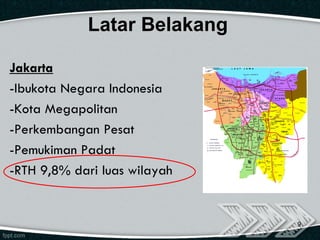 Penurunan kualitas dan kuantitas rth di jakarta | PDF