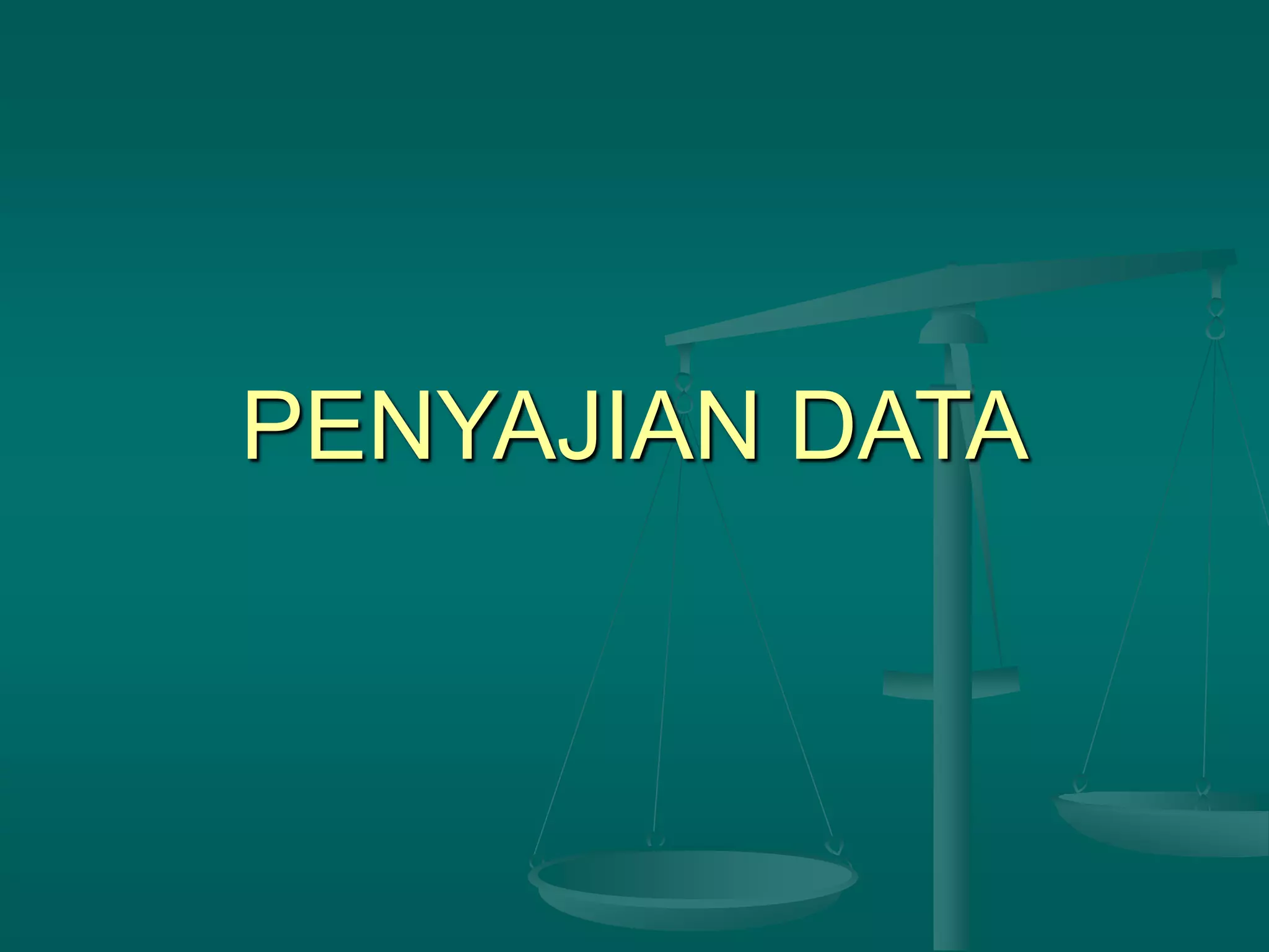Penyajian data | PPT