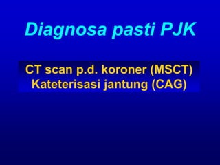 Penyakit jantung-koroner rrrrrr | PPT