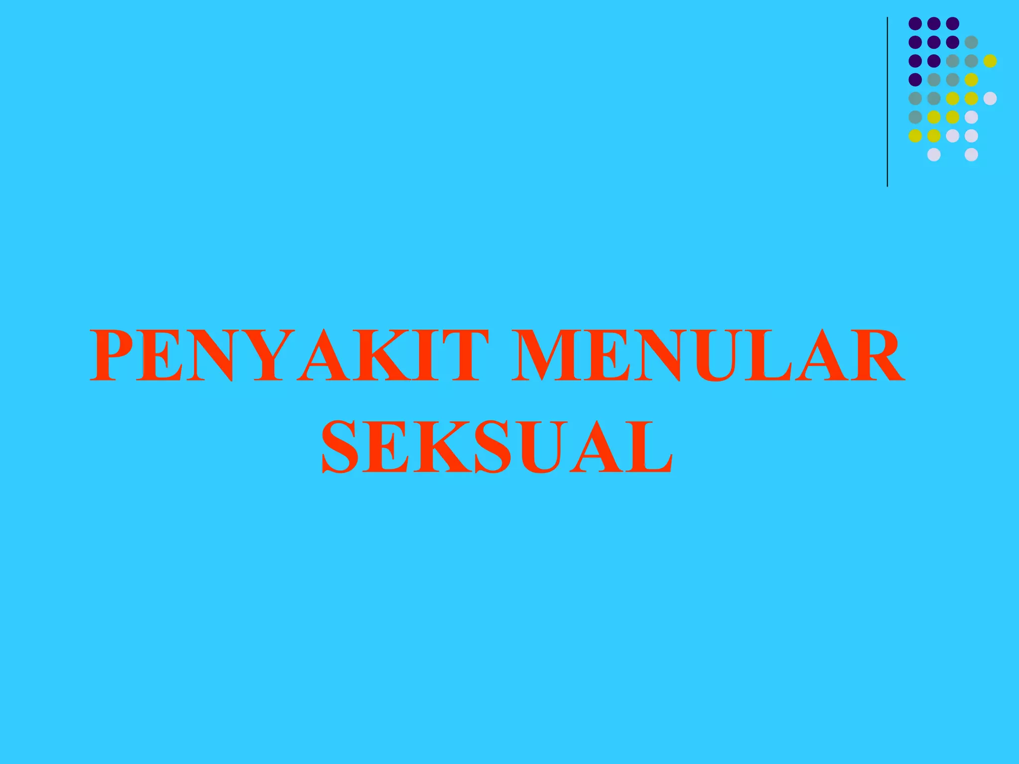 Penyakit menular-seksual | PPT