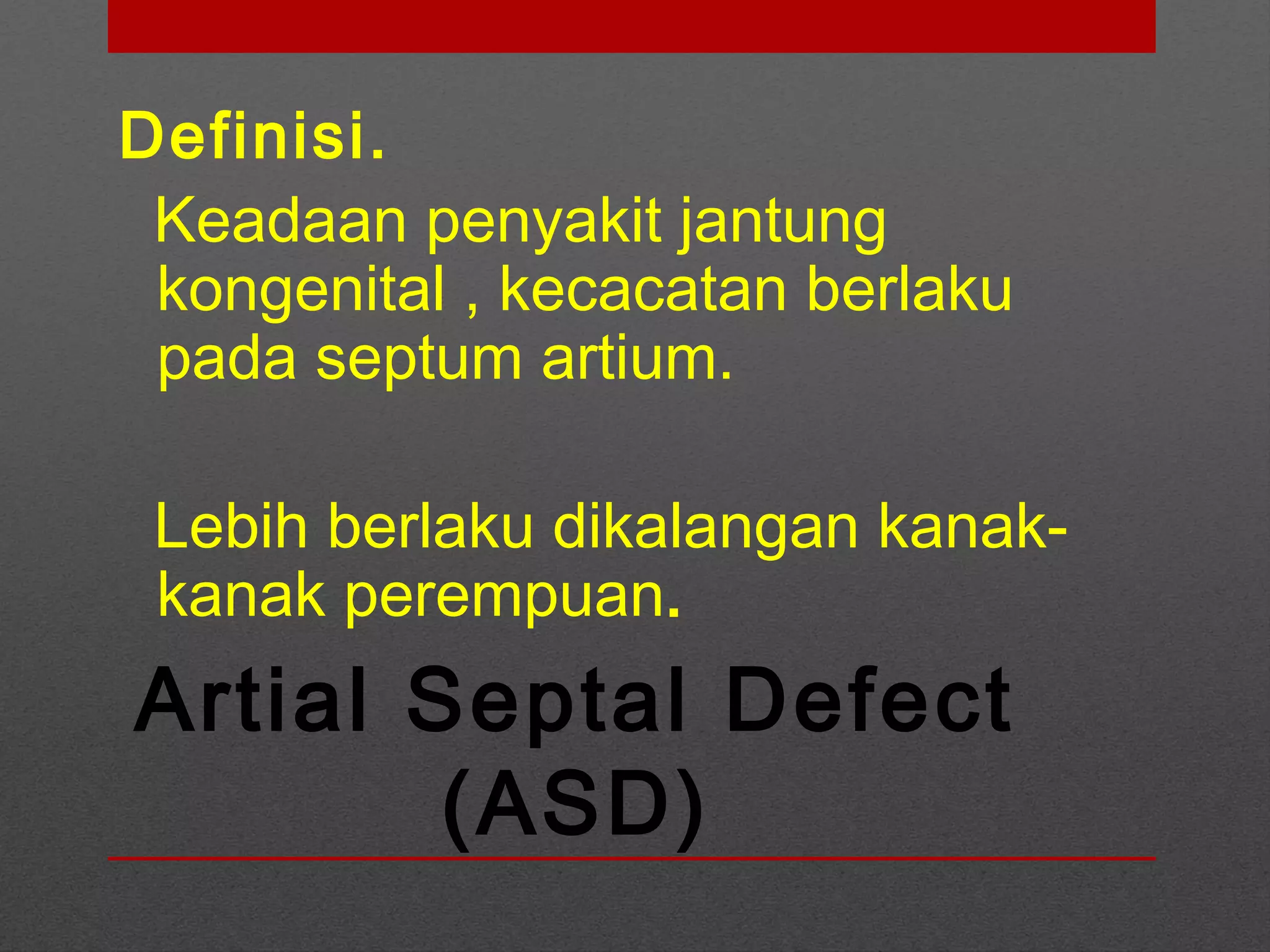 PENYAKIT-PENYAKIT JANTUNG KONGENITAL | PPT