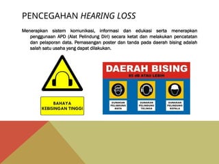 Bahaya Penyakit akibat kerja akibat bising | PPTX