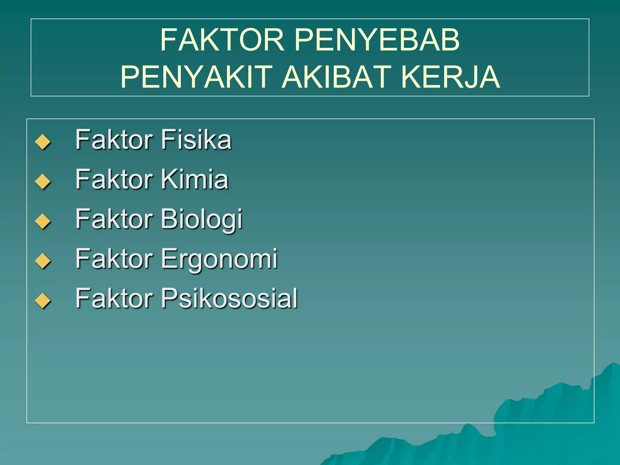 Penyakit Akibat Kerja (PAK).ppt