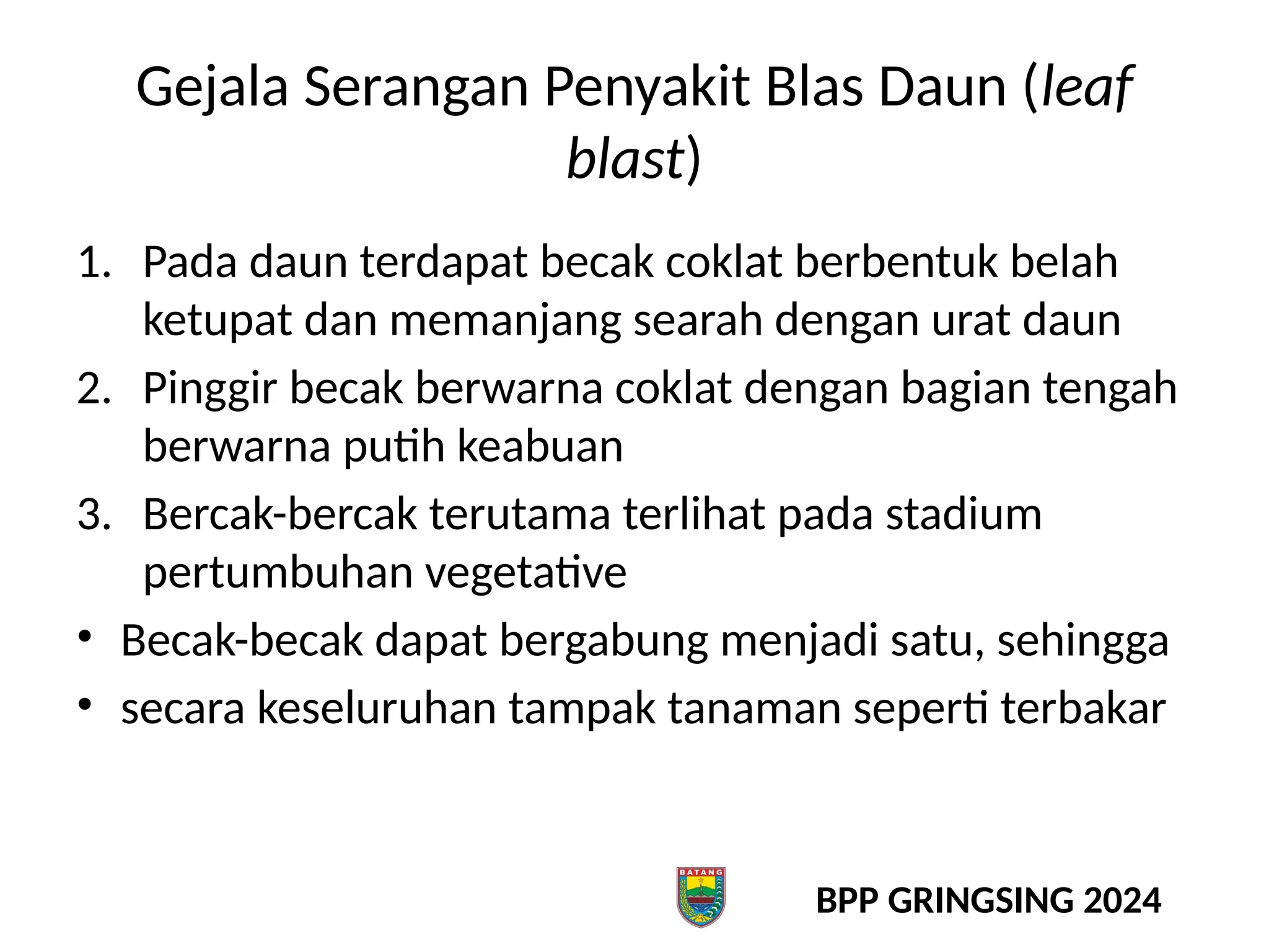 PENYAKIT BLAS PADA TANAMAN PADI DAN CARA PENGENDALIANNYA.pptx