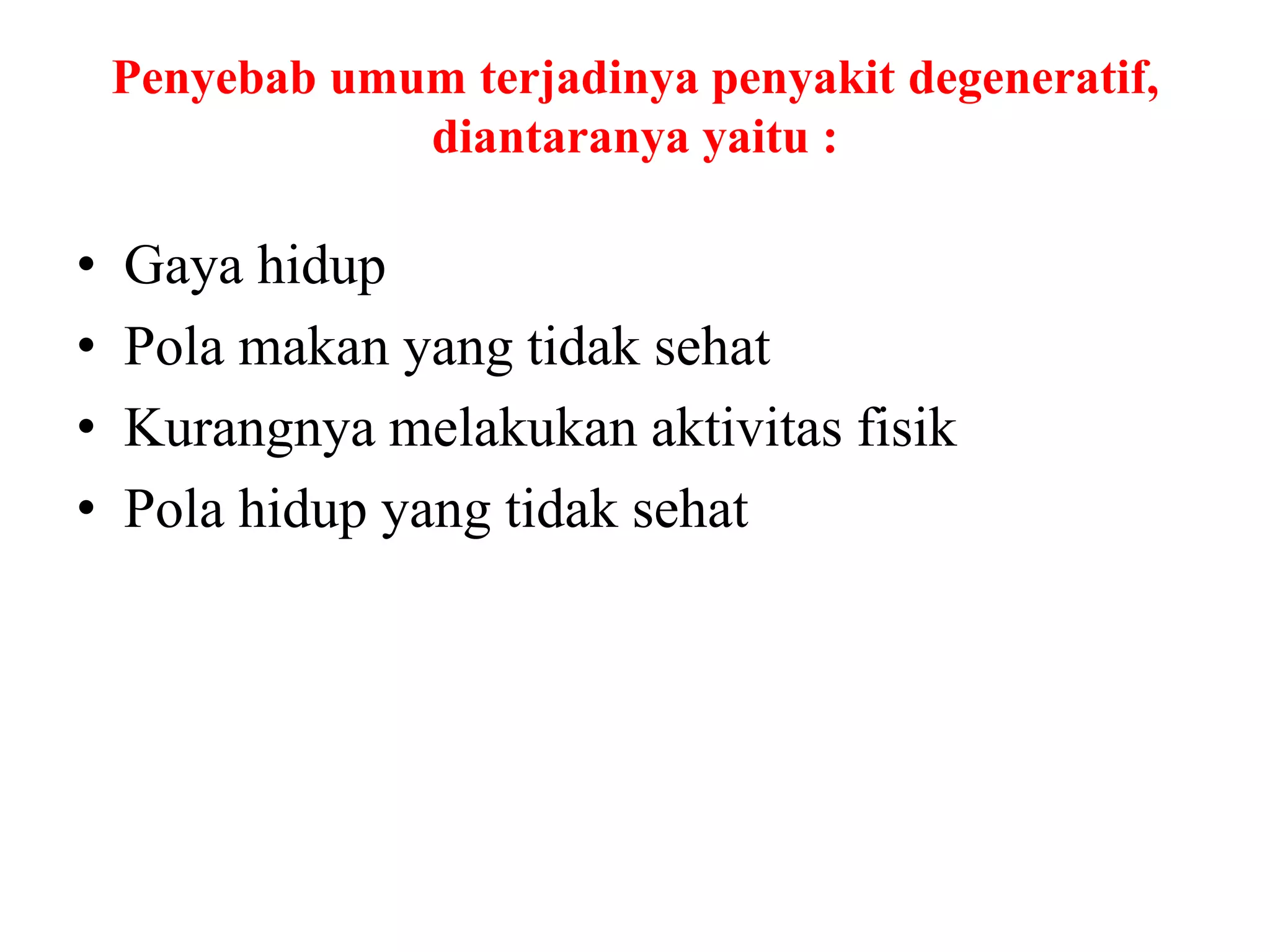 Penyakit Degeneratif | PPTX