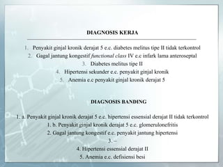 Penyakit ginjal diabetik case ipd | PPTX