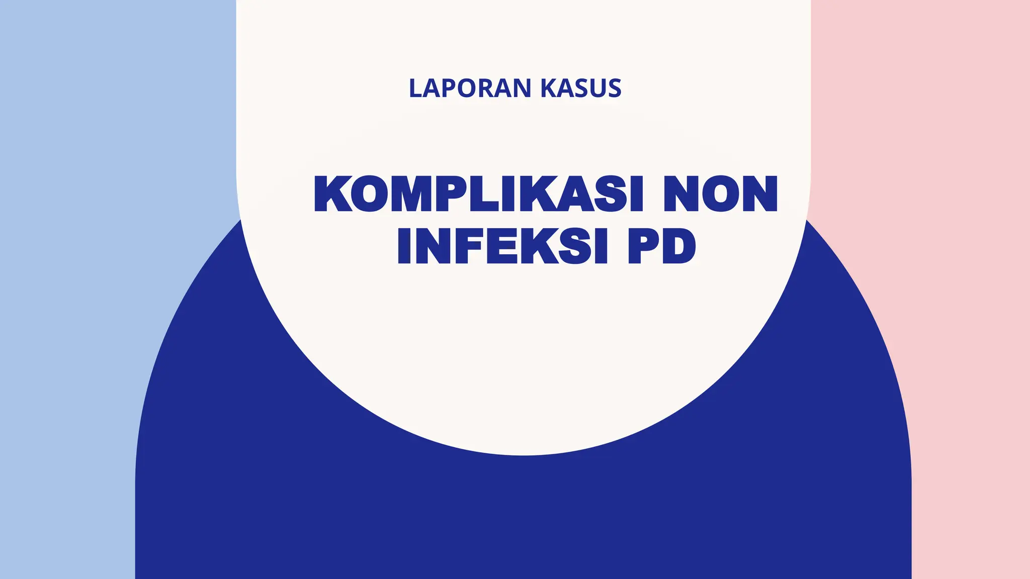 KOMPLIKASI NON INFEKSI PADA PERITONEAL DIALISISpptx | PPTX