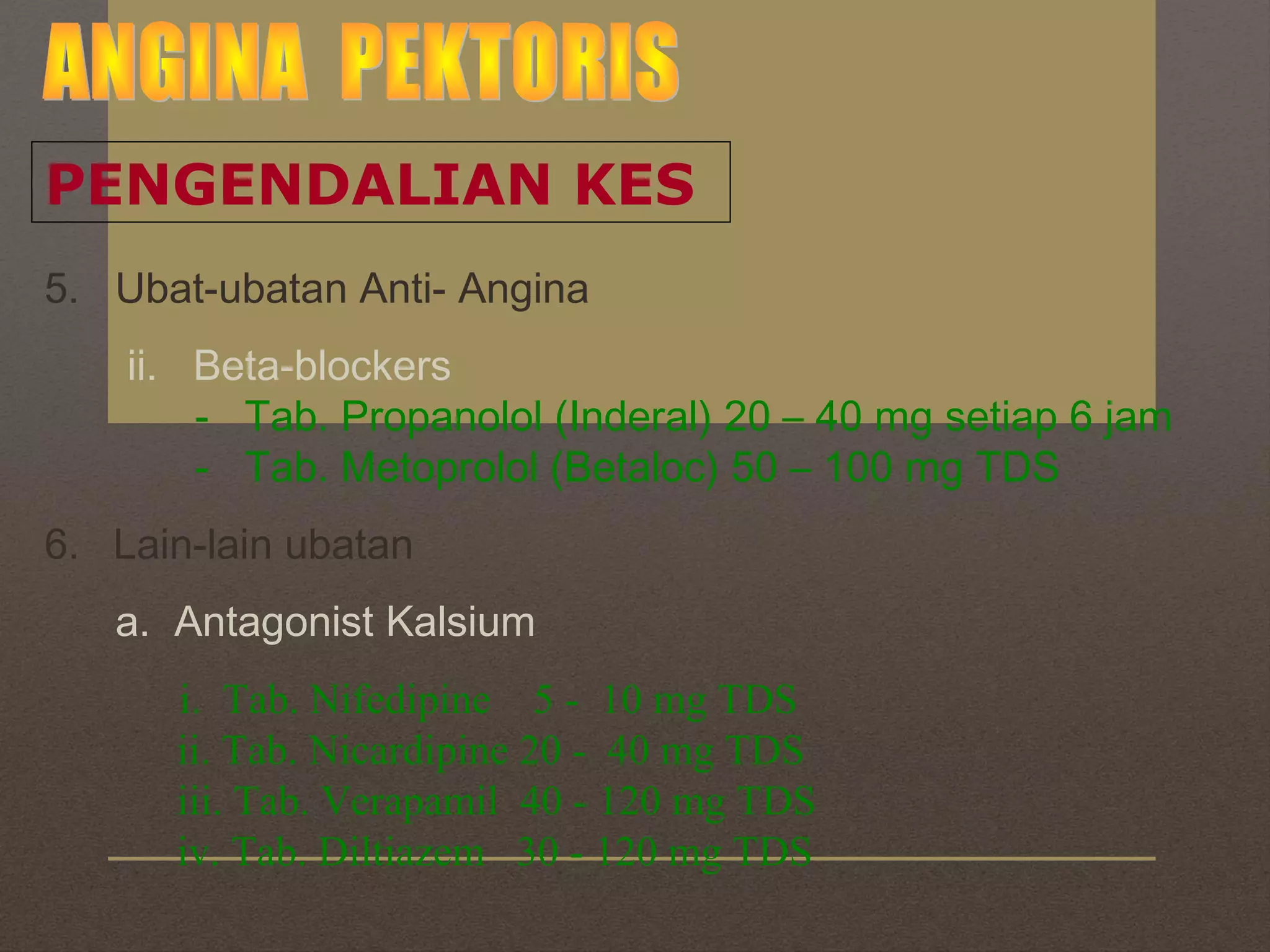 PENYAKIT ISKEMIK KARDIAK - Angina Pectoris | PPT
