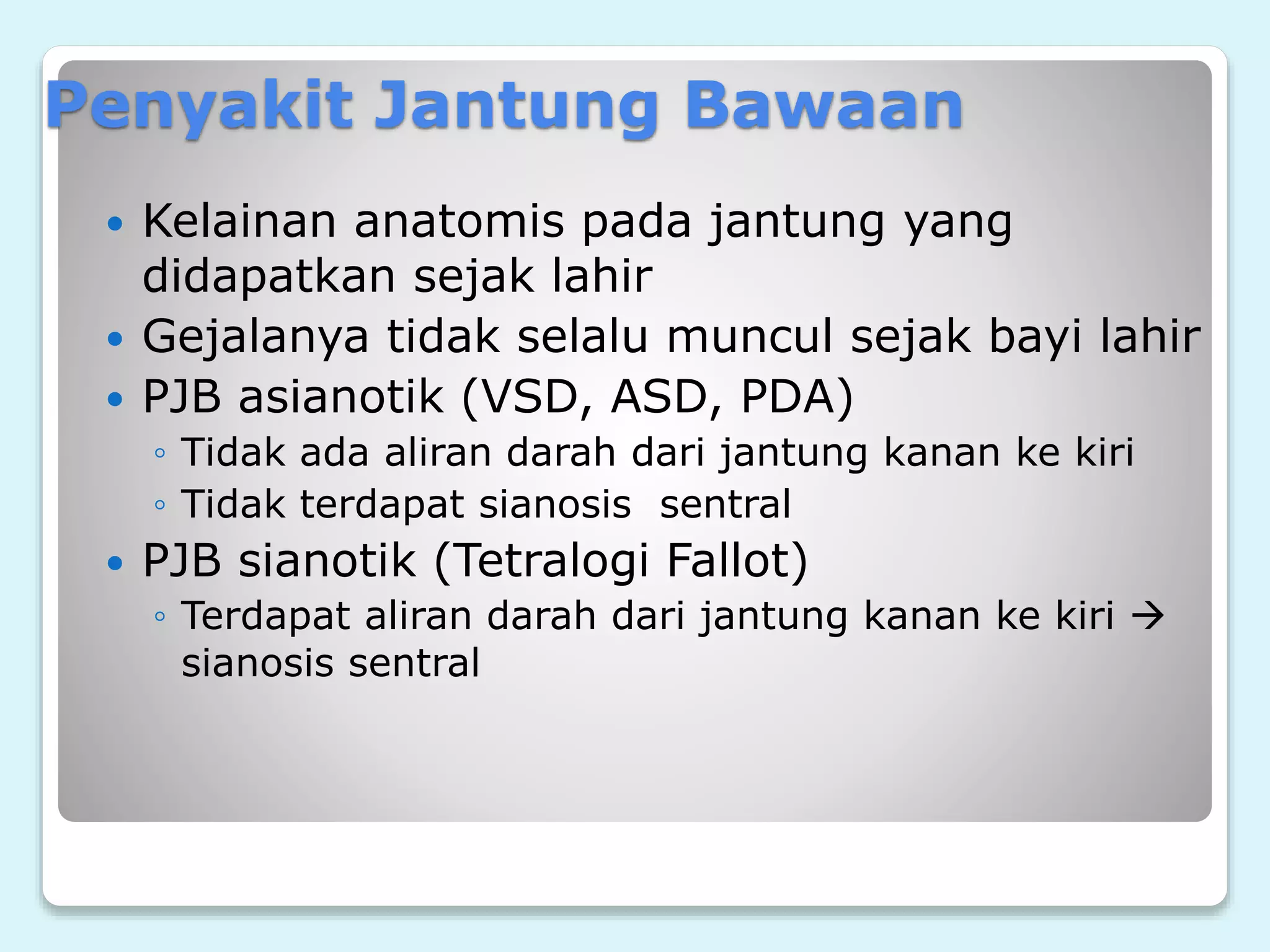 Penyakit jantung bawaan | PPTX