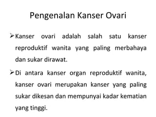 Penyakit kanser ovari | PPT