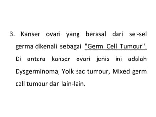 Penyakit kanser ovari | PPT