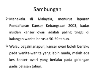 Penyakit kanser ovari | PPT