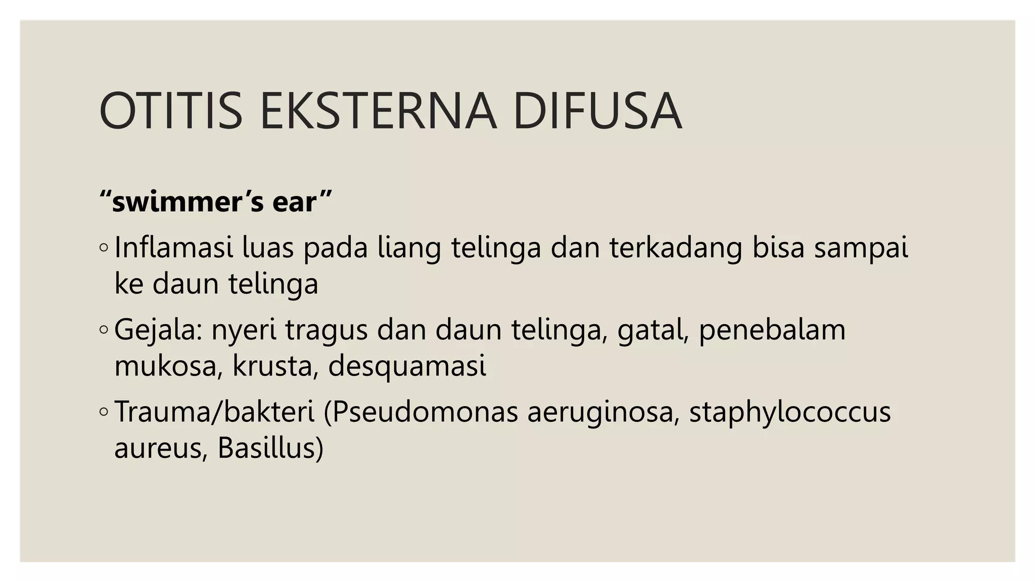 PENYAKIT LIANG TELINGA & INFLAMASI DAUN TELINGA.pptx