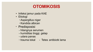 PENYAKIT LIANG TELINGA & INFLAMASI DAUN TELINGA.pptx