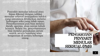 PENYAKIT MENULAR SEKSUAL | PPT