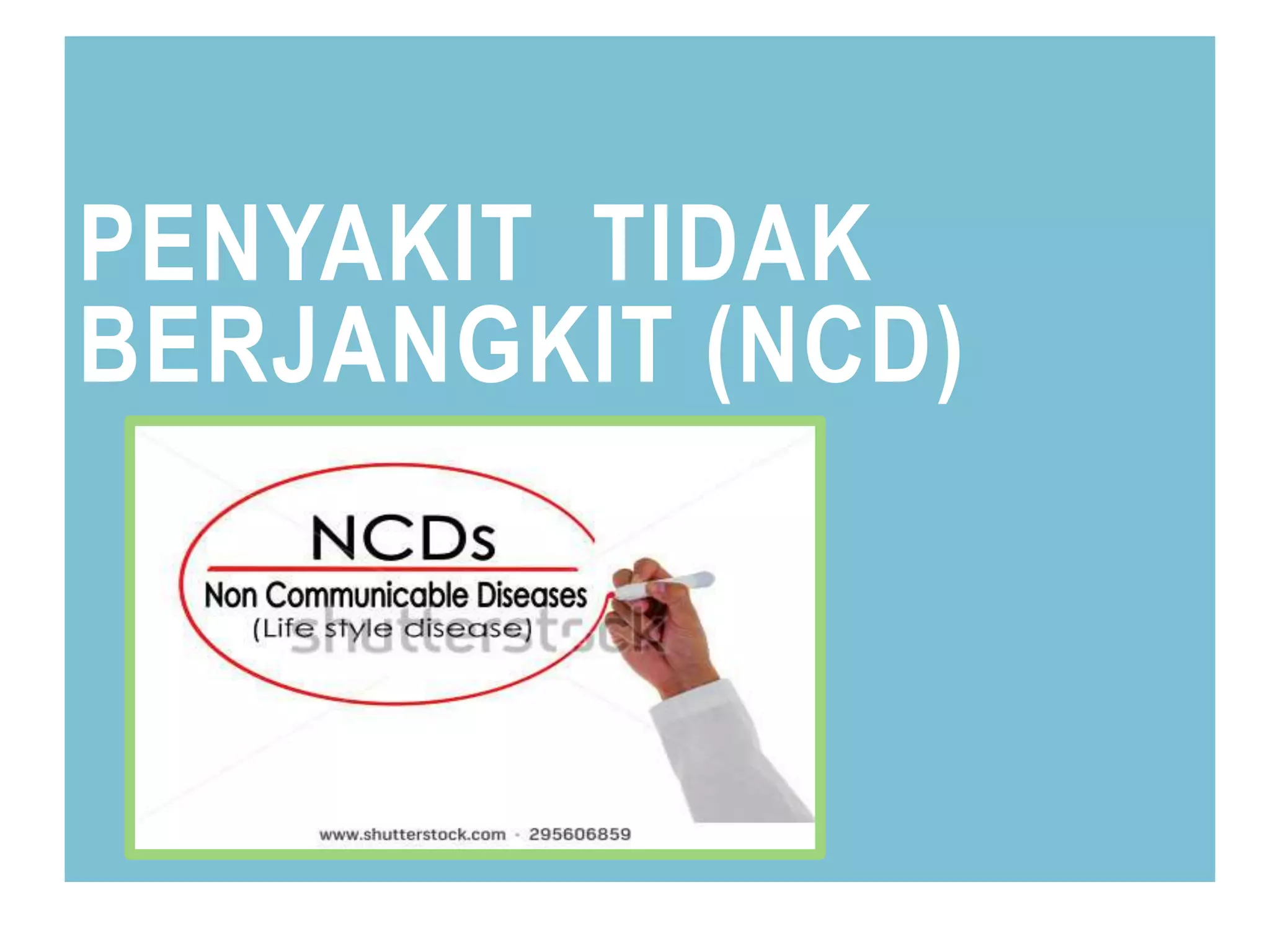 Penyakit NCD di Malaysia | PPT