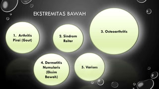 Penyakit pada ekstremitas atas dan ekstremitas bawah | PPTX