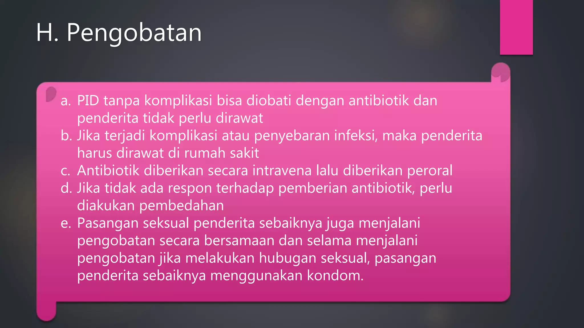 Penyakit radang panggul (pelvic inflammatory disease | PPTX
